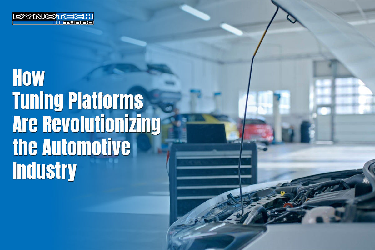 Tuning Platforms Revolutionizing the Auto Industry – Dynotech Tuning Online